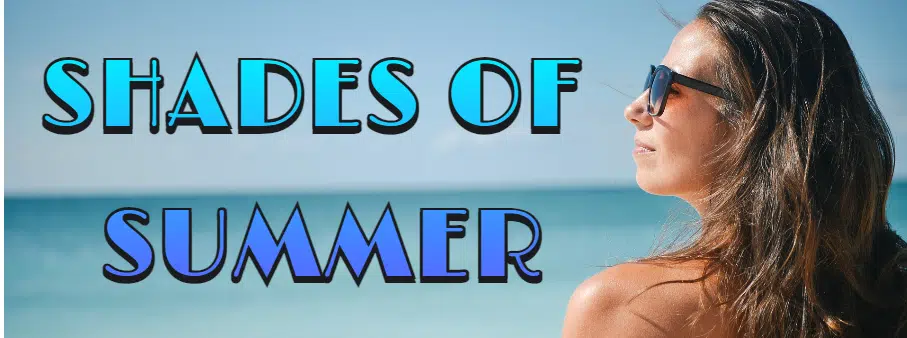 Shades Of Summer | New Country 95.9 - Lloydminster