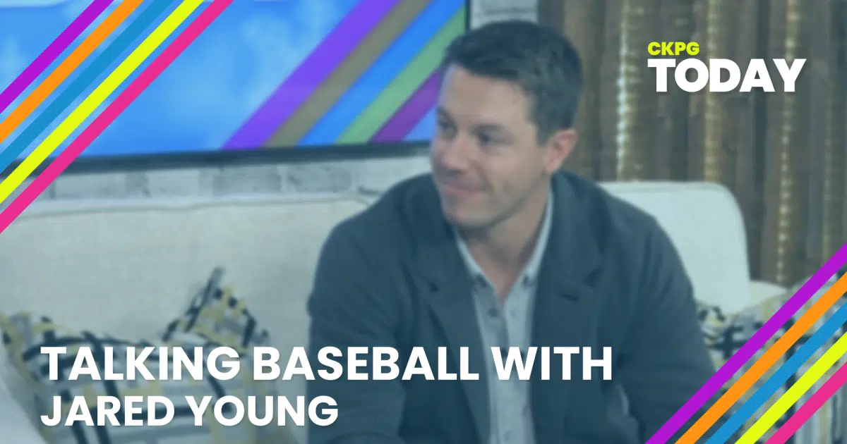 Jared Young stops by to talk about his baseball career | CKPG Today