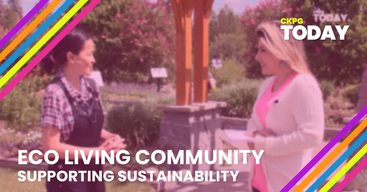 Eco Living Community showcases sustainability | CKPGToday.ca