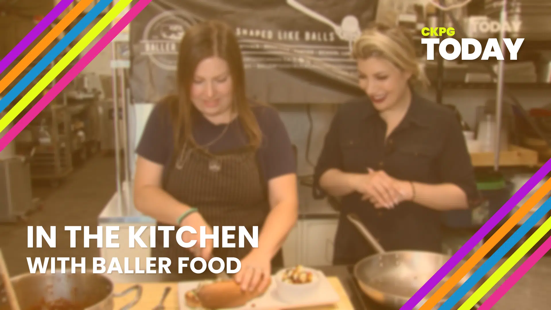 In the kitchen with Baller Food | CKPG Today