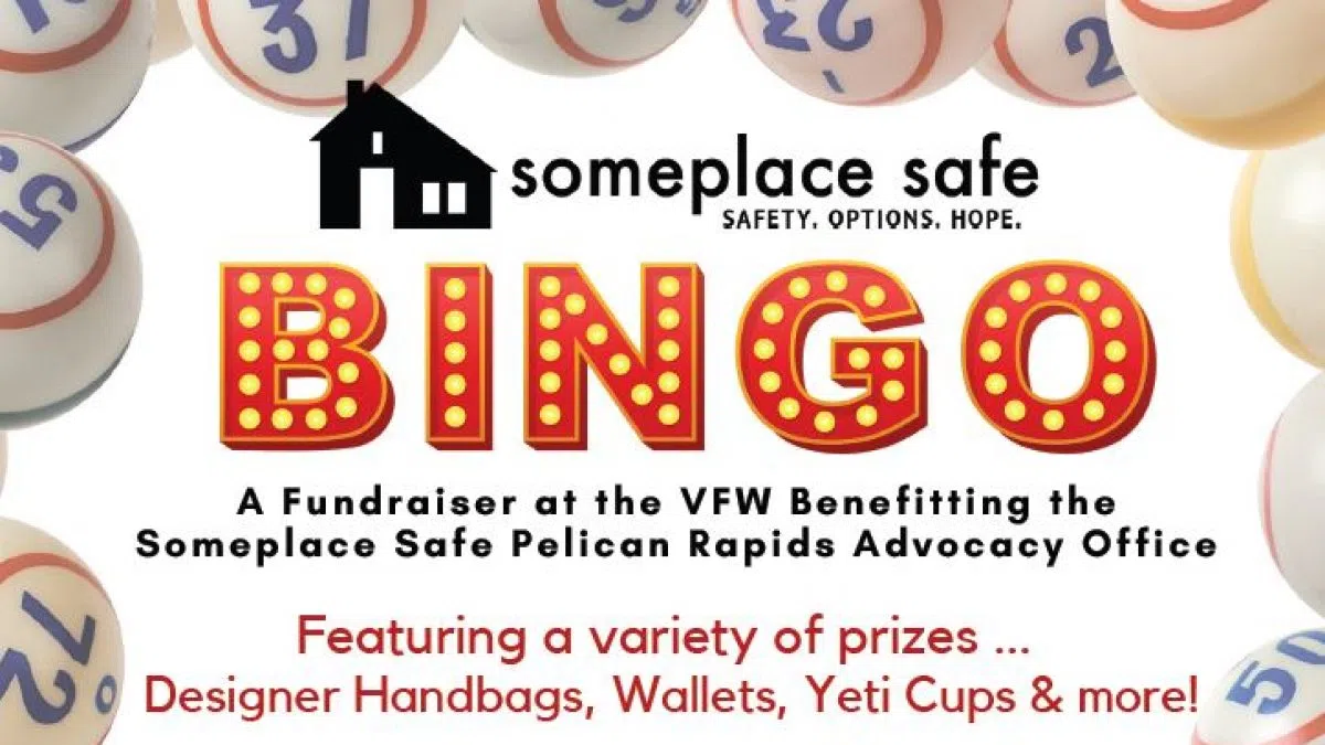 Someplace Safe Hosting Fundraiser at Pelican Rapids VFW to Benefit New ...