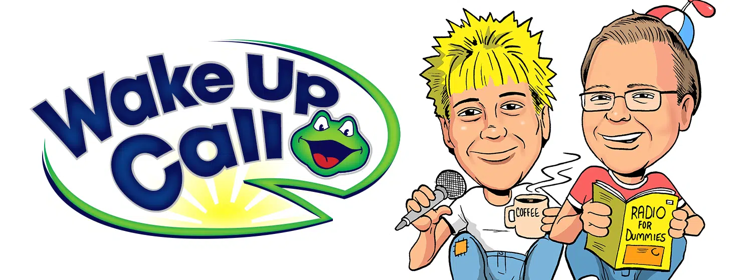Shows | The Wake Up Call | Froggy 99.9 KVOX