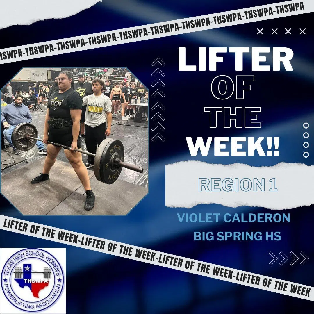Big Spring’s Calderon named Region 1 Lifter of the Week | Kbest Media
