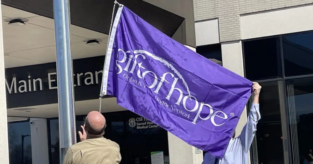 Gift of Hope Flag Raised Outside OSF Sacred Heart for National Donate ...
