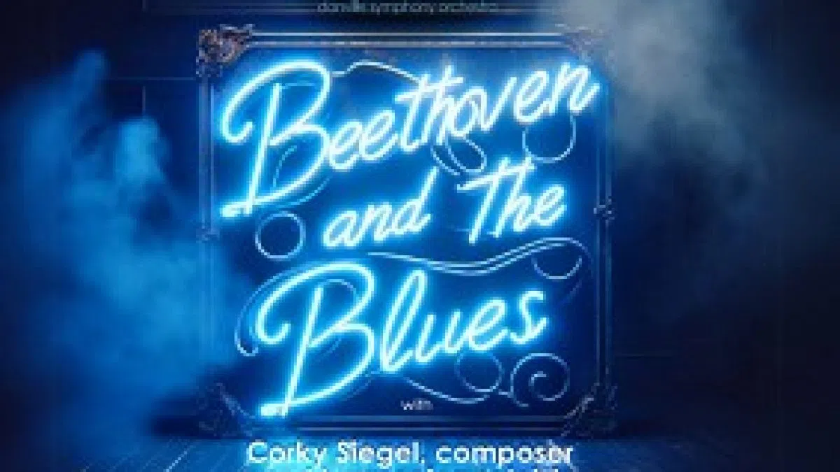 Danville Symphony Orchestra Presents “Beethoven and the Blues ...