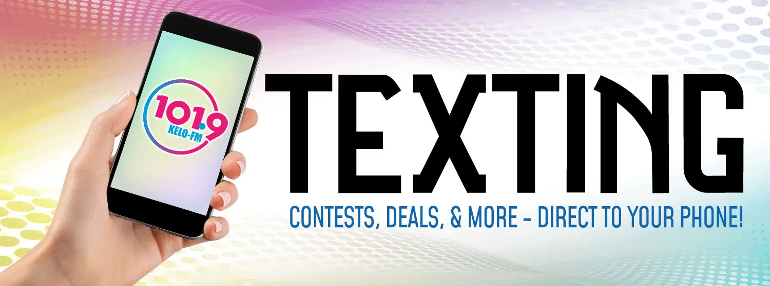 Texting | 101.9 KELO-FM
