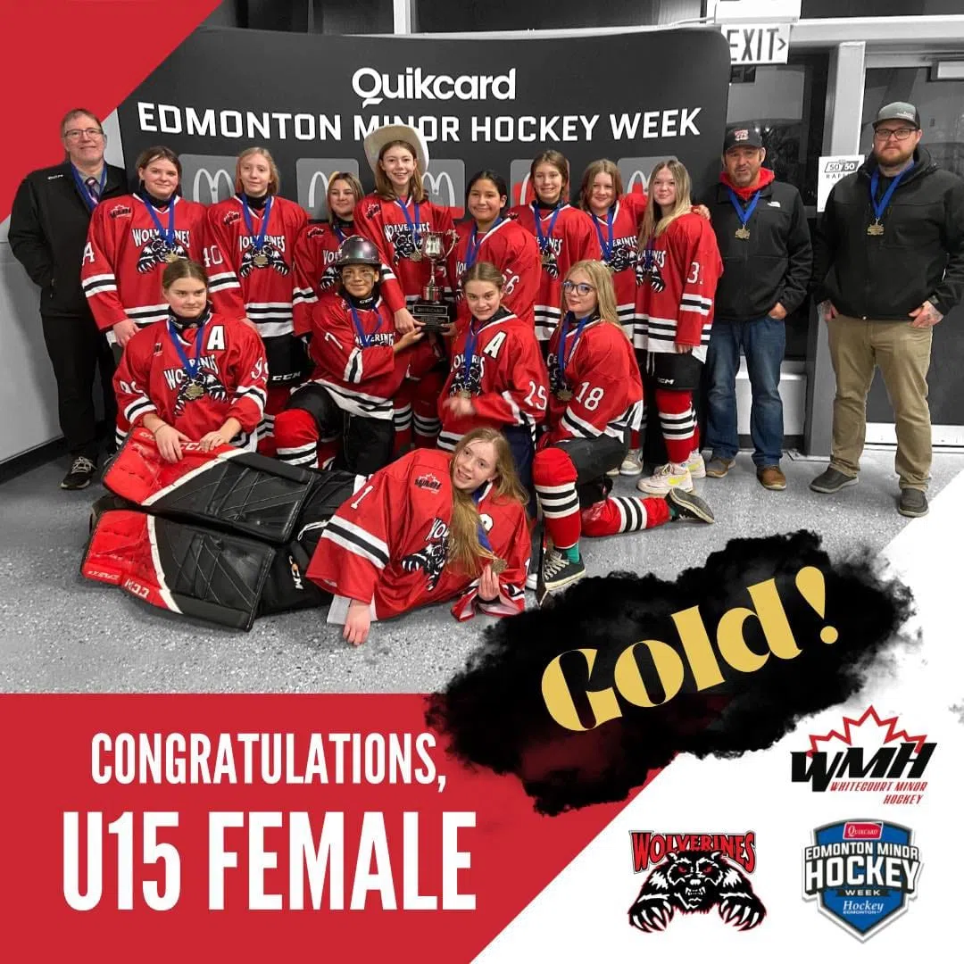 Whitecourt U15 girls hockey bring home gold medal | XM 105