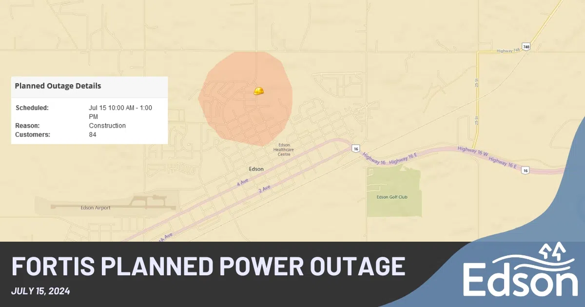 Power outage schedule for Town of Edson | XM 105