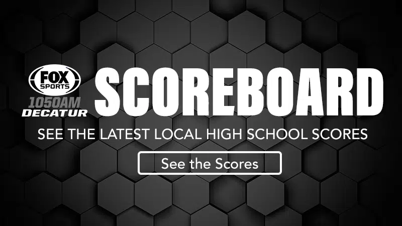 FOX Sports 1050 AM Scoreboard | NowDecatur.com