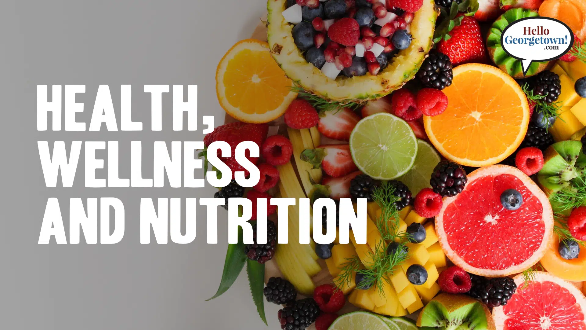 Health, Wellness and Nutrition | Hello Georgetown