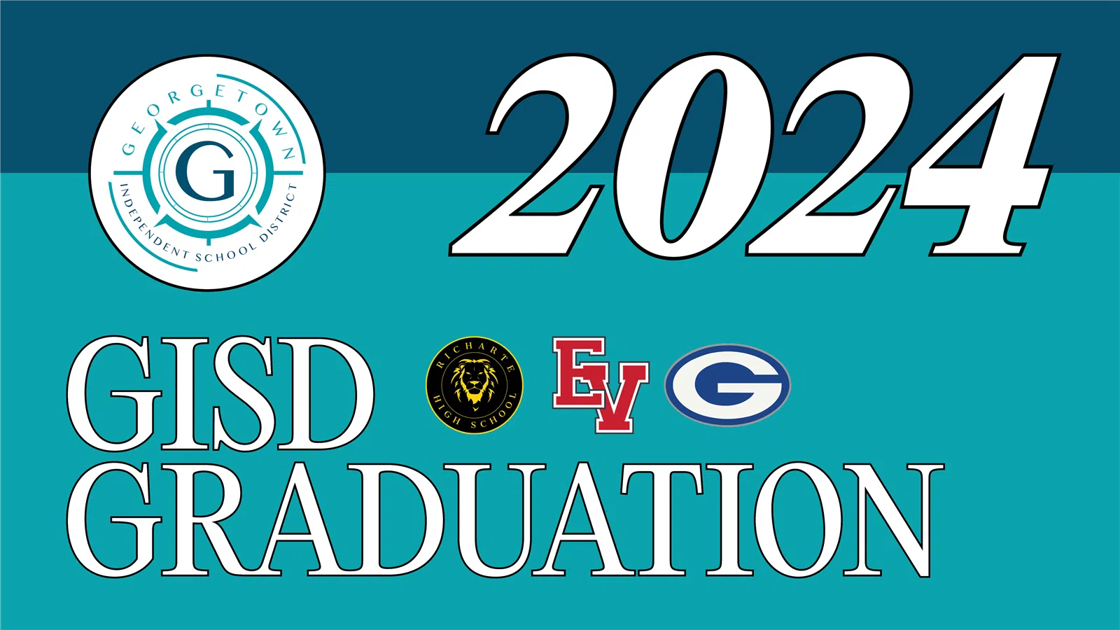 Georgetown ISD Class of 2024 Graduation Dates and Locations Announced ...
