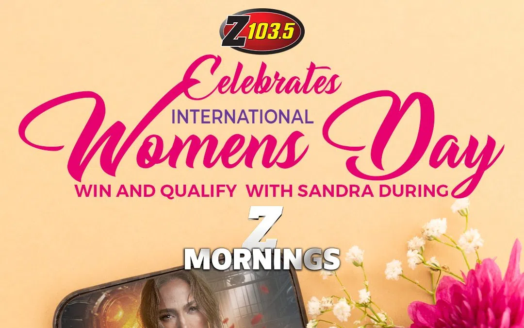 Celebrate International Womens Day With Z103 5 Z1035 All The Hits
