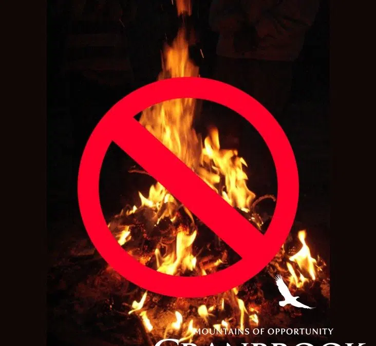 City of Cranbrok warns backyard fires not allowed during campfire ban | 102.9 Rewind Radio ...
