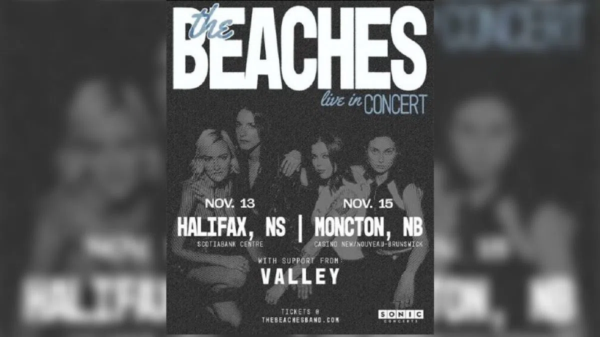 The Beaches to play Moncton and Halifax | 97.3 The Wave