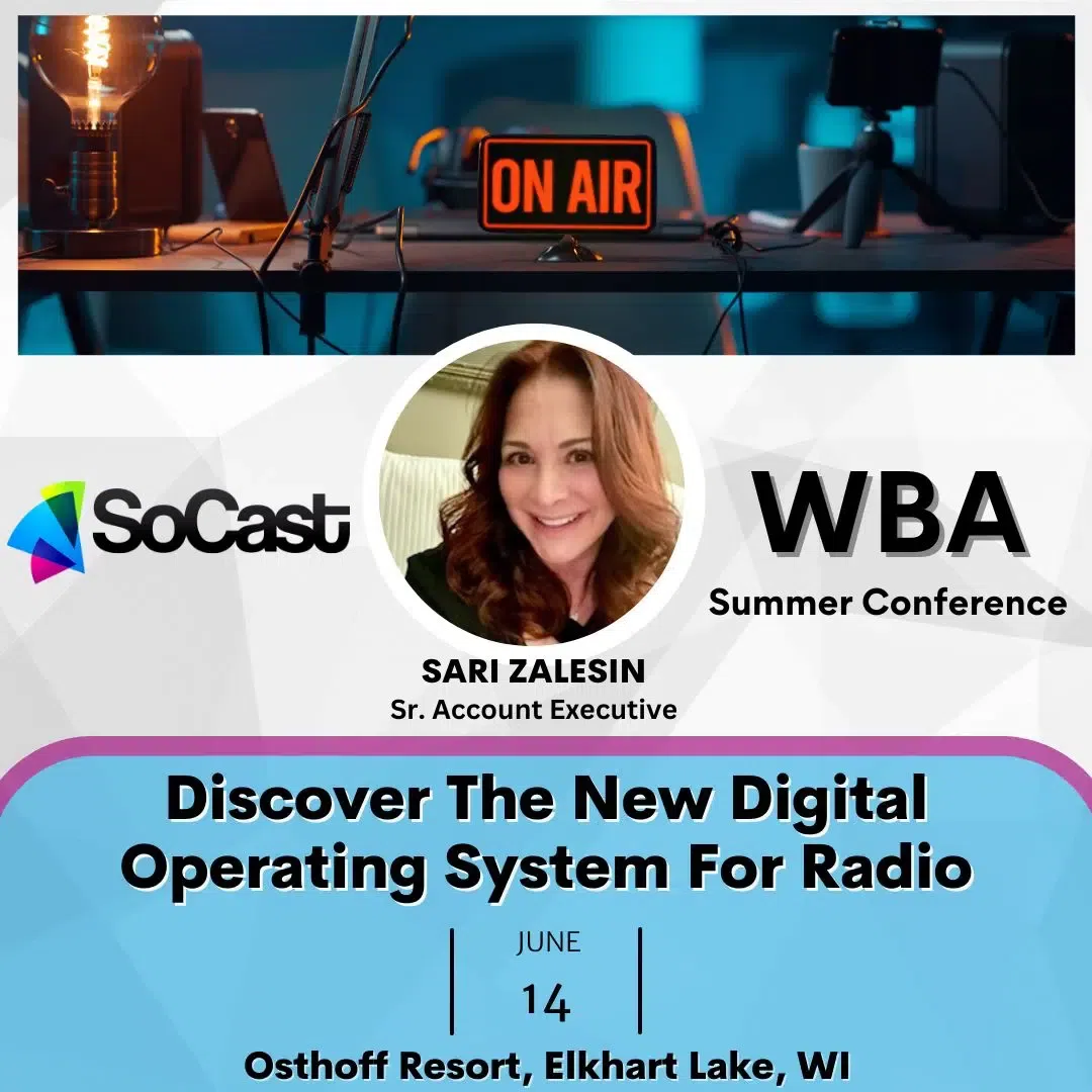 Join SoCast At The Wisconsin Broadcasters Association Summer Conference ...