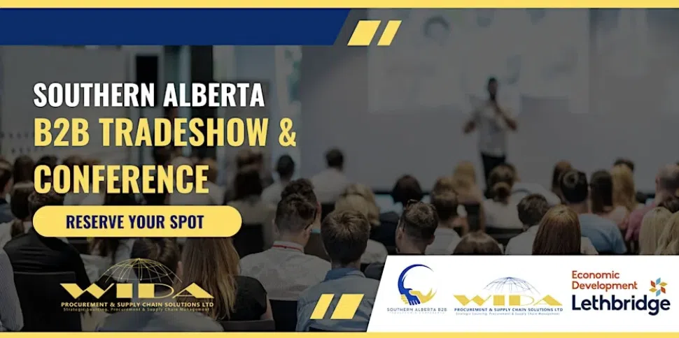 The Southern AB B2B Trade show and conference | CJWE Southern Alberta