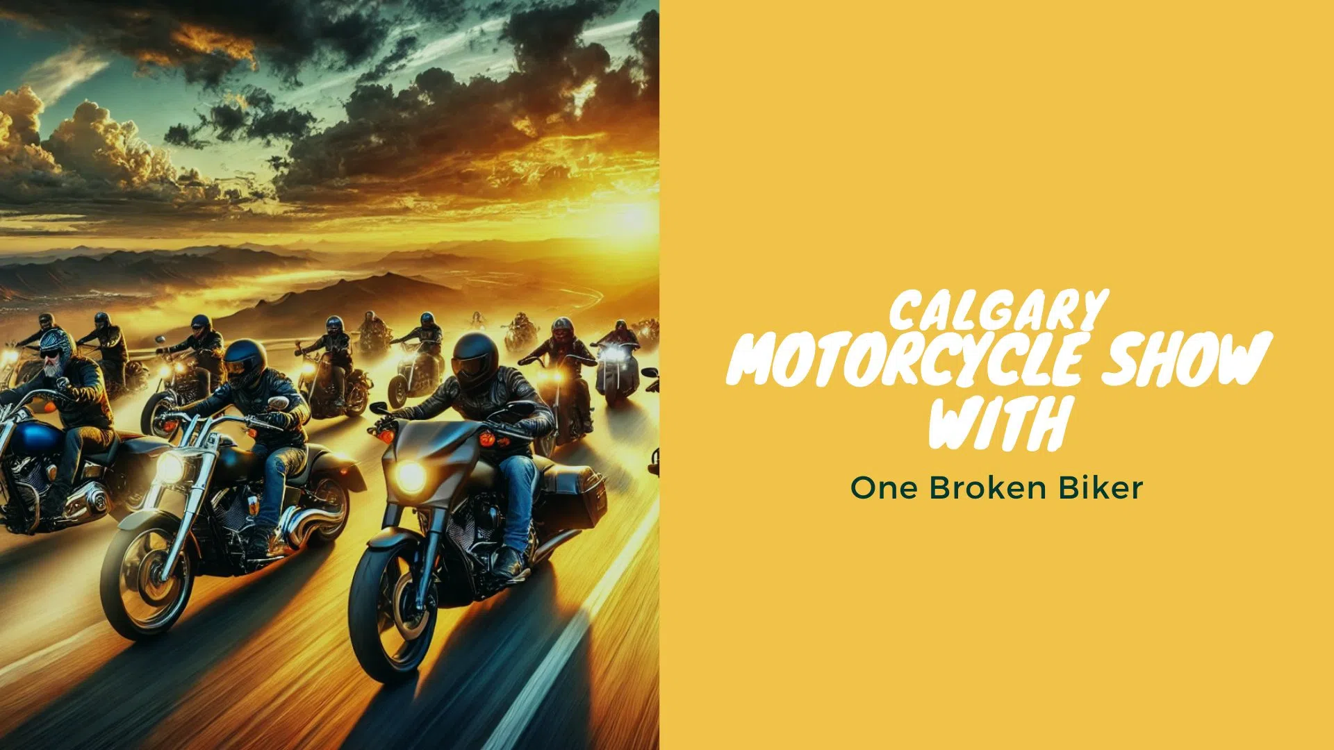 Calgary Motorcycle Show - One Broken Biker | CJWE Southern Alberta
