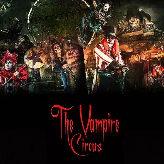Are You Brave Enough To See The Vampire Circus? | CFWE, Alberta's Best ...