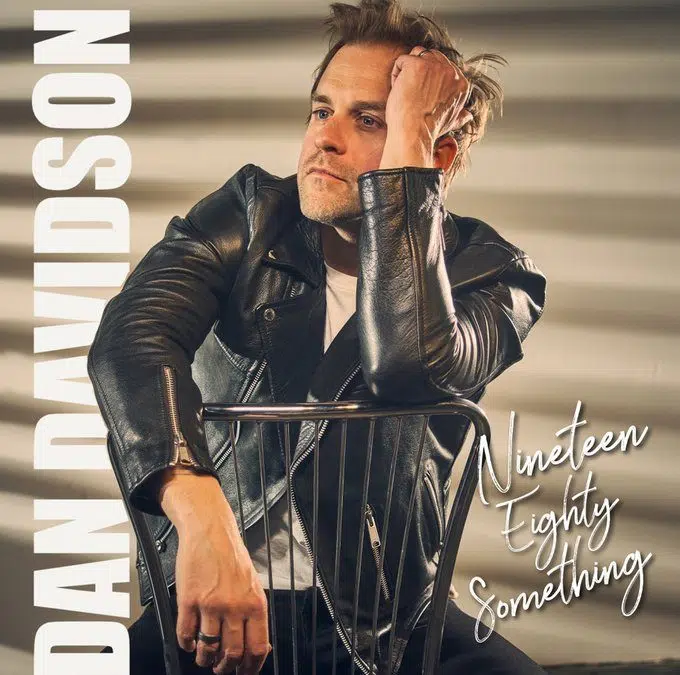 Dan Davidson has a brand new single called “He met a girl” | CFWE ...