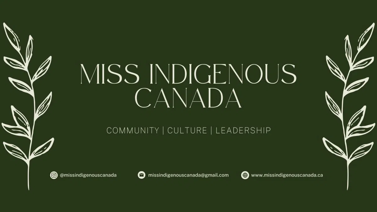 Inaugural Miss Indigenous Canada Competition to be held in July | CFWE ...