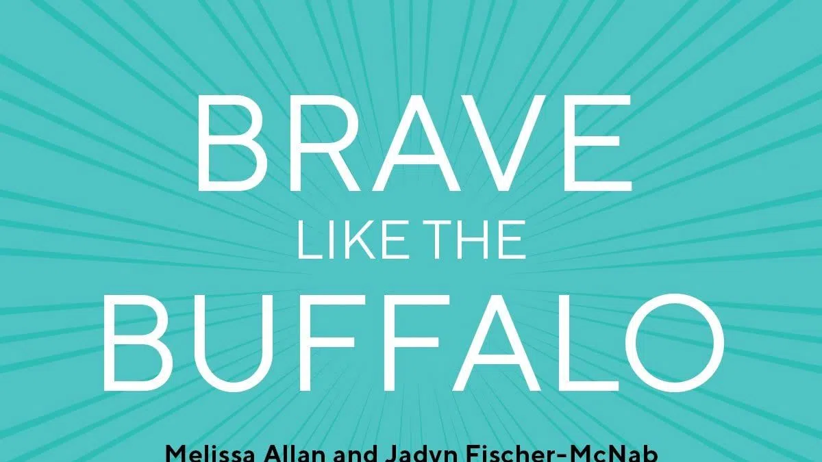 Brave like The Buffalo Book: from Alberta + Chapter’s Pick! | CFWE North