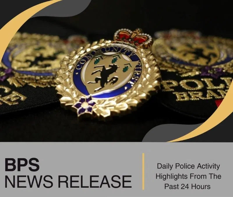 Brandon Police Service Media Release – January 13th, 2026 | 94.7 STAR FM