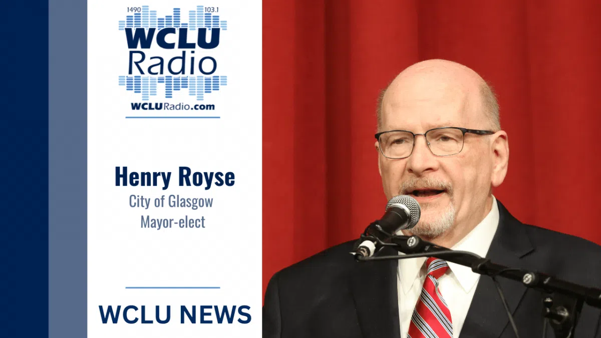 WATCH: WCLU News interviews Glasgow Mayor-elect Henry Royse | WCLU Radio