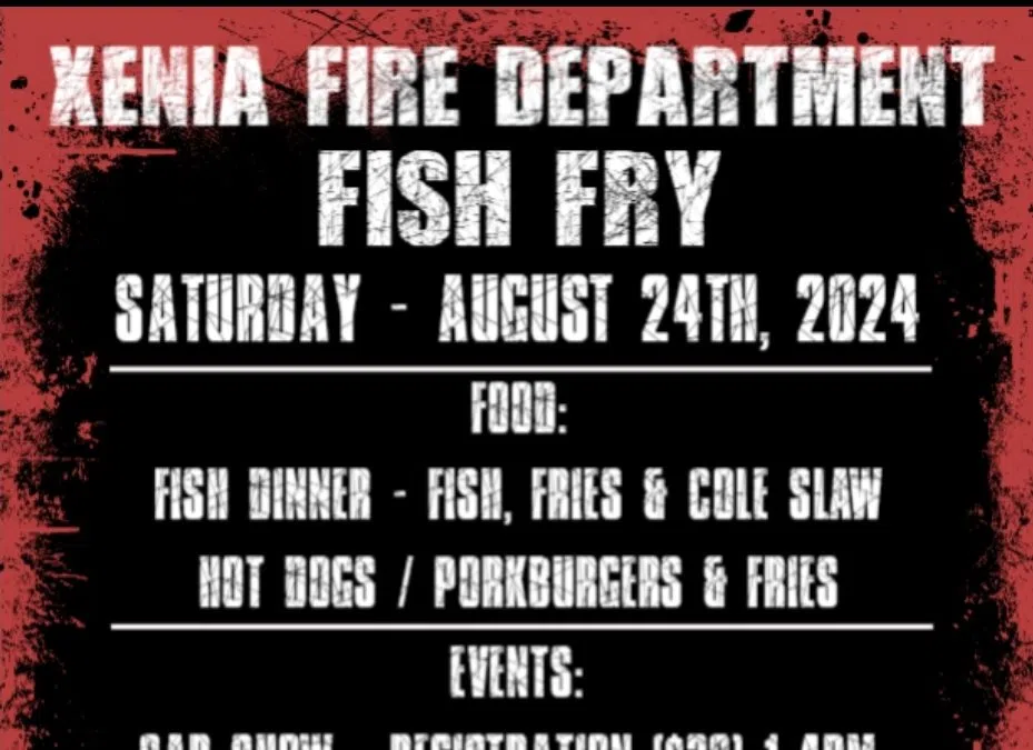 XENIA FIRE DEPARTMENT FISH FRY SET FOR SATURDAY, AUGUST 24TH | WFIW FM ...