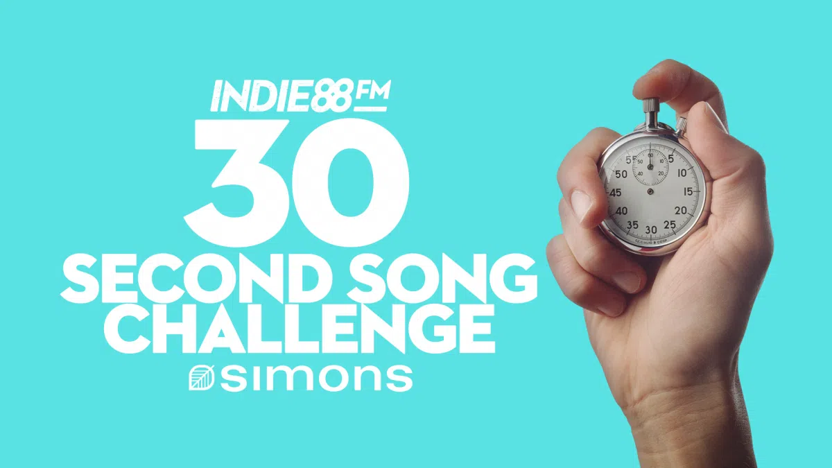 30 Second Song Challenge – Win a $100 Gift Card to Simons | Indie88 Toronto