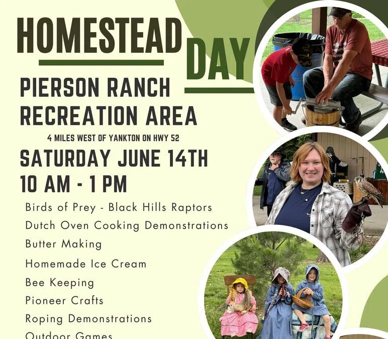 Homestead Day Scheduled for Saturday | KYNT-AM