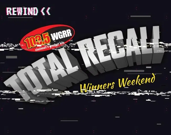 It’s a “Total Recall” Winners Weekend! | WGRR-FM