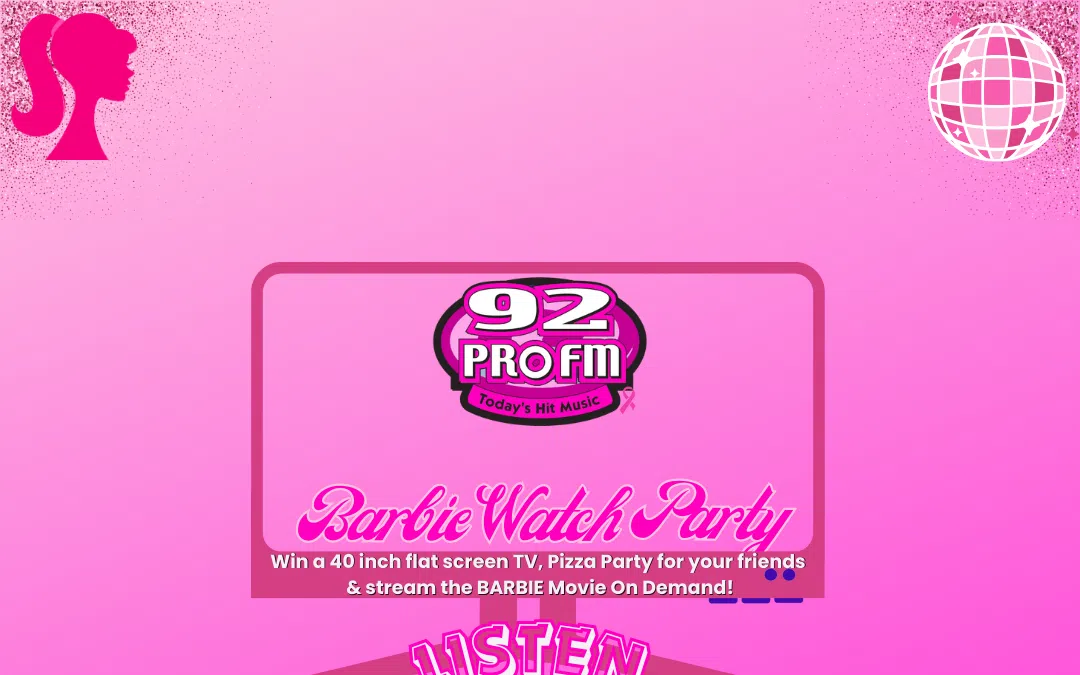 92 PRO-FM & Shannon Motors Get YOU – A BARBIE Watch Party! | WPRO-FM