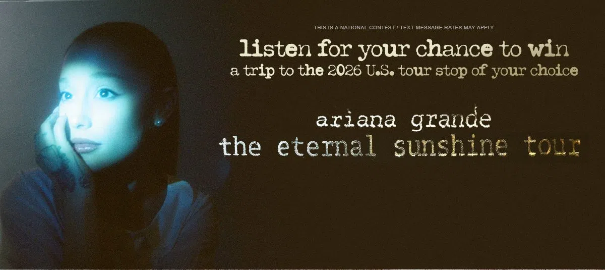 See Ariana Grande at the 2026 US Tour Stop of Your Choice! | HOT 102.5 ...