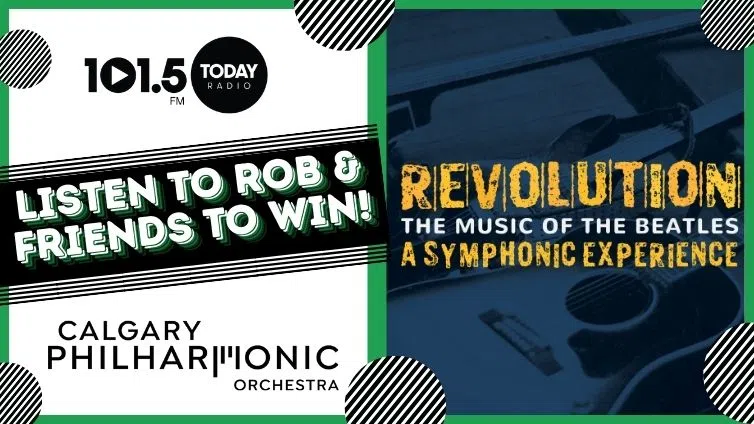 Win Tickets to The Calgary Phil with Rob & Friends! | 101.5 TODAY Radio