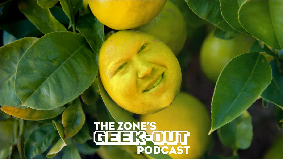 The Zone’s Geek-out Podcast-0286: When life gives you Plemons ...