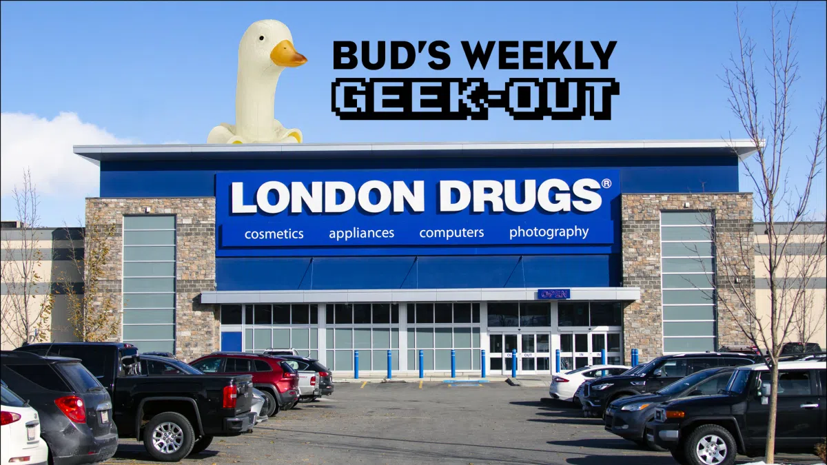 Bud’s Weekly Geek-out! 20240501 – London Drugs | The Zone @ 91-3