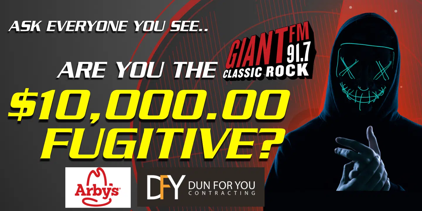 Game On! The 91-7 Giant FM $10,000 Fugitive is on the Loose | GiantFM