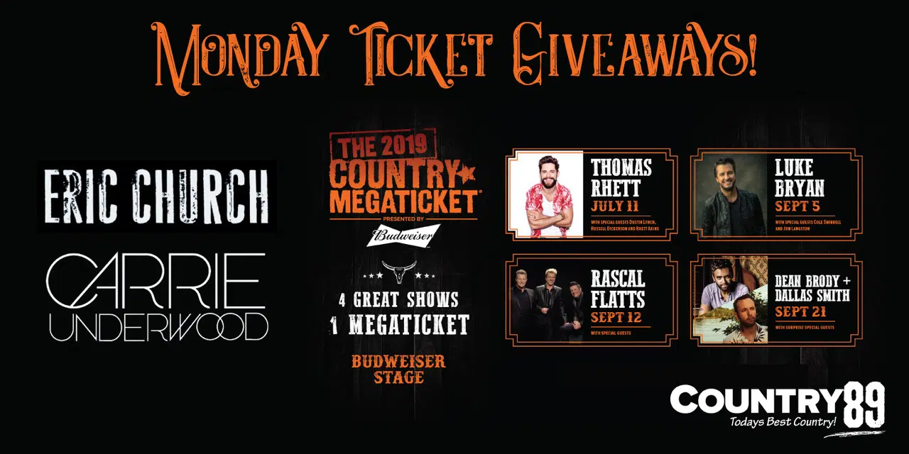 Monday Ticket Giveaways! | COUNTRY 89