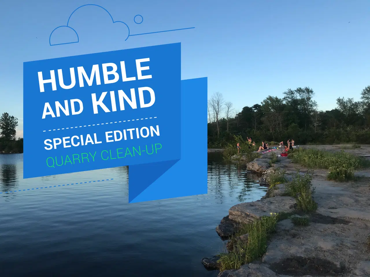 Be Humble And Kind: Save The Summer With A Quarry Clean up #TrashTag ...