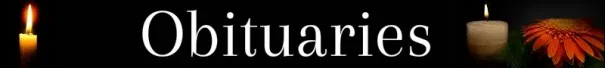 Obituaries | TCHDailyNews