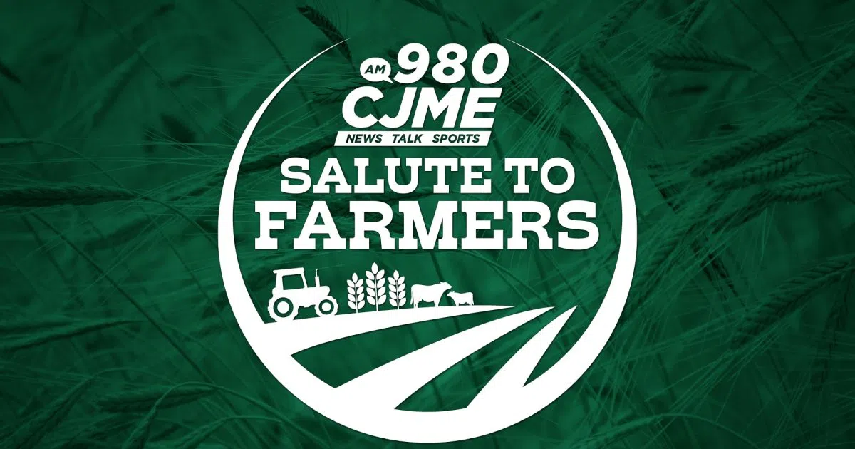 980 CJME Salute to Farmers | 980 CJME