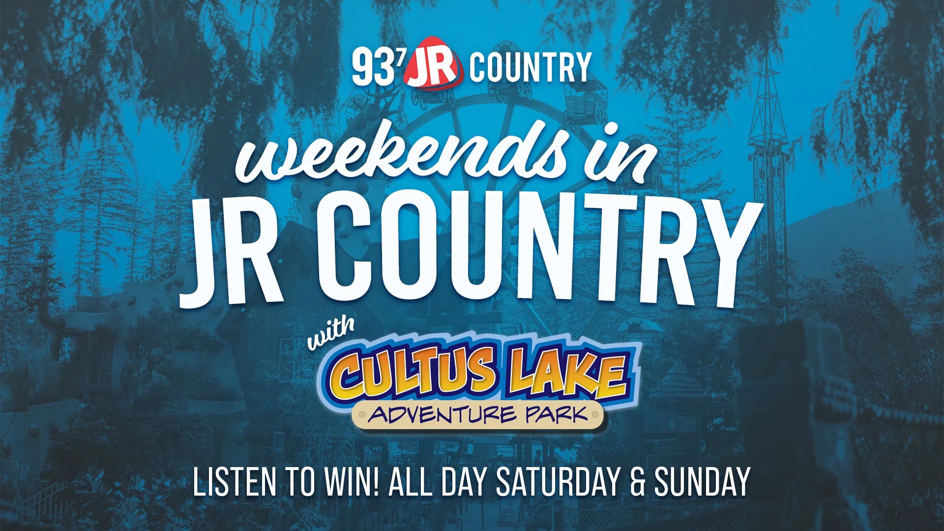 Summer In JR Country With Cultus Lake Adventure Park | 93.7 JR Country