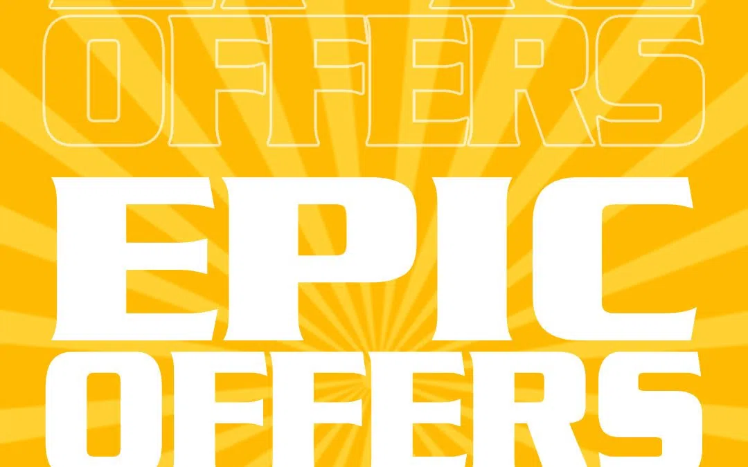 Price Picks – Epic Offers – Week of January 29th | Vernon Matters