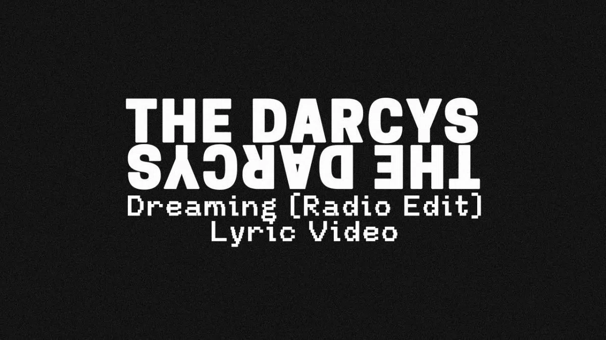 The Darcys – “Dreaming” | Song of the Week | 102.7 THE PEAK ...