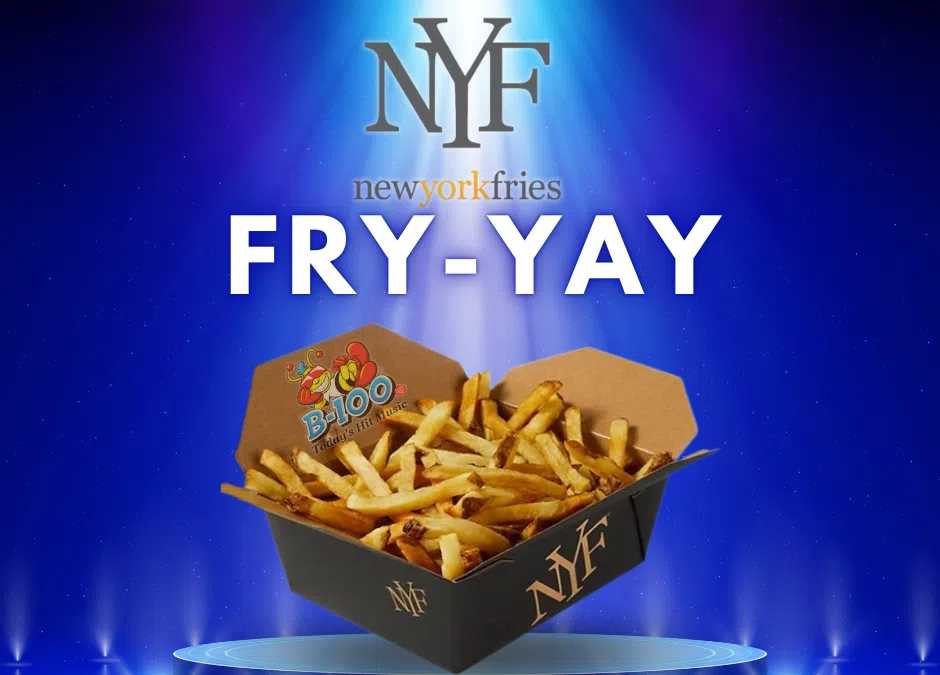 FRY-YAY | B100