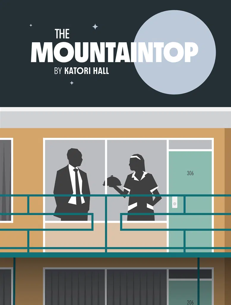 The Mountaintop by Katori Hall presented by Persephone Theatre | C95