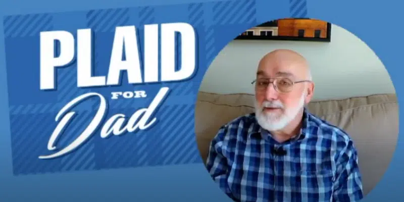 Plaid for Dad Campaign Raising Awareness for Prostate Cancer | VOCM